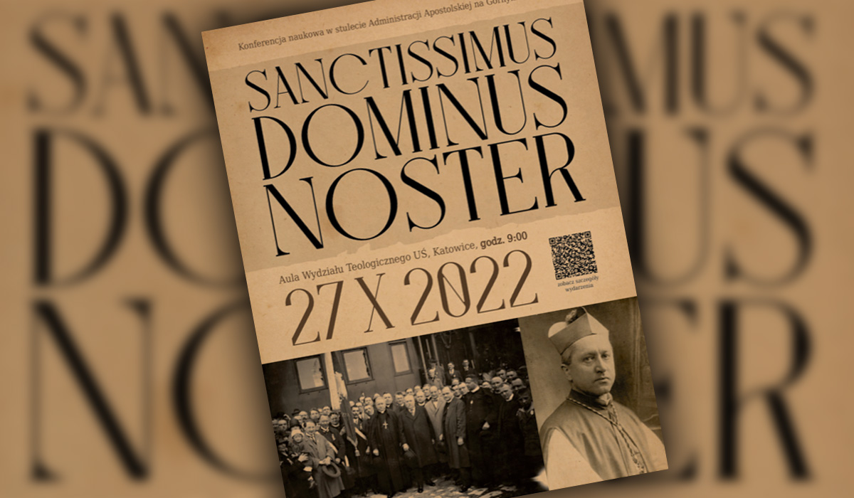100 lat Administracji Apostolskiej na Górnym Śląsku | eKAI